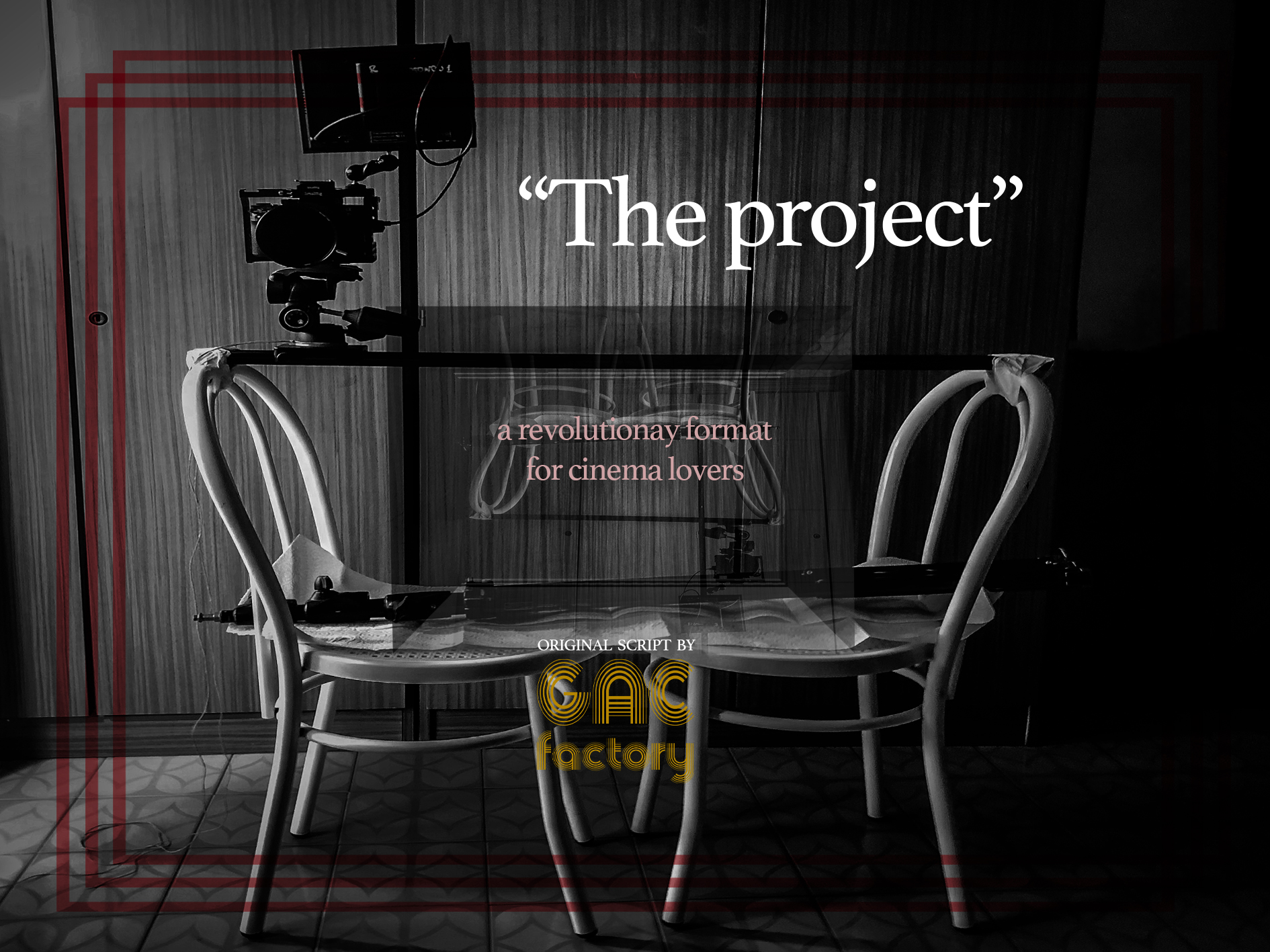 “THE PROJECT” OFFICIAL MANIFESTO by GAC factory – #GACFACTORY